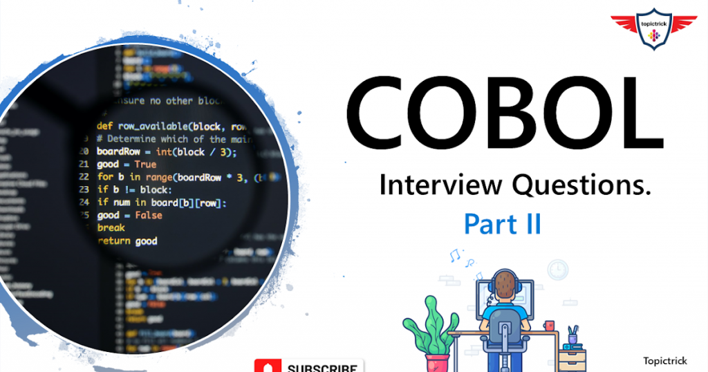 Top 50+ Important COBOL interview questions (2024) - support your career