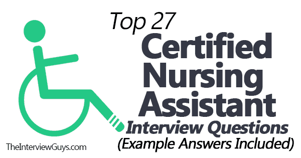 10 Most Essential CNA Interview Questions and Answers - support your career