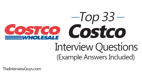 Top 33 Costco Interview Questions (+ Example Answers Included ...